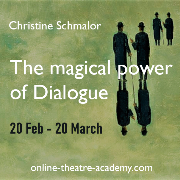 The magical power of dialogue - online-theatre-academy